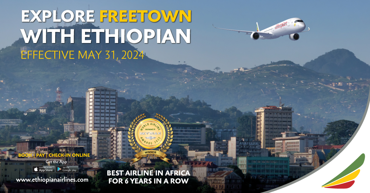 Ethiopian Airlines to Launch Passenger Services to Freetown - Biz Today