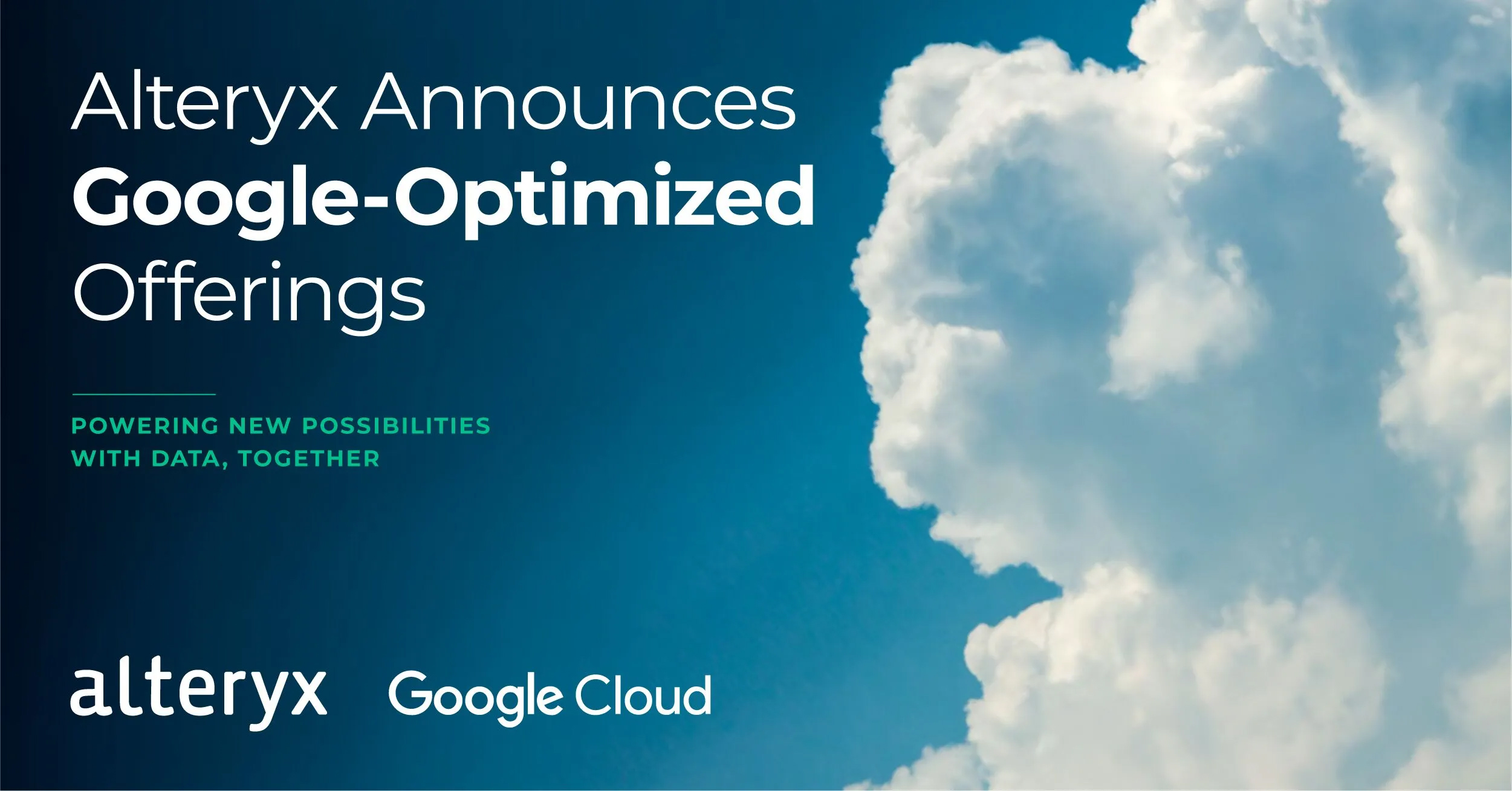 Alteryx and Google Cloud Strengthen Collaboration to Unlock BigQuery ...